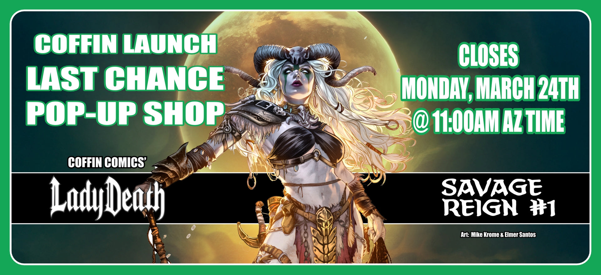 Savage Reign Last Chance Pop Up Shop – Coffin Launch