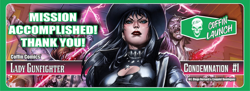 Lady Gunfighter: Condemnation – Coffin Launch